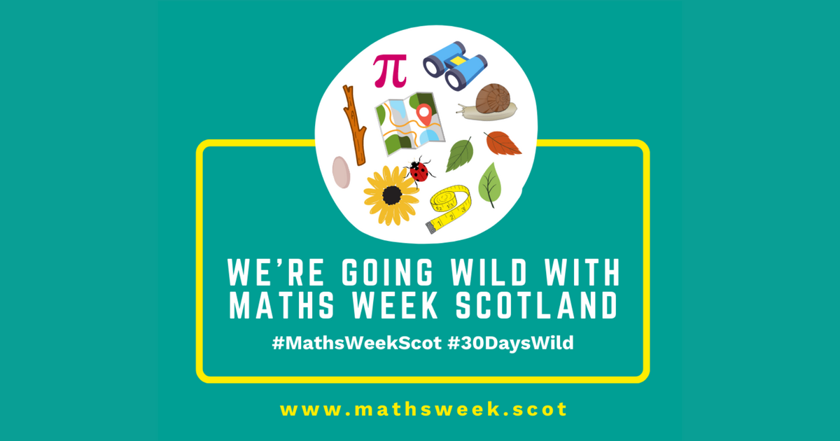 Maths Outdoors: 30 Days Wild - Maths Week Scotland