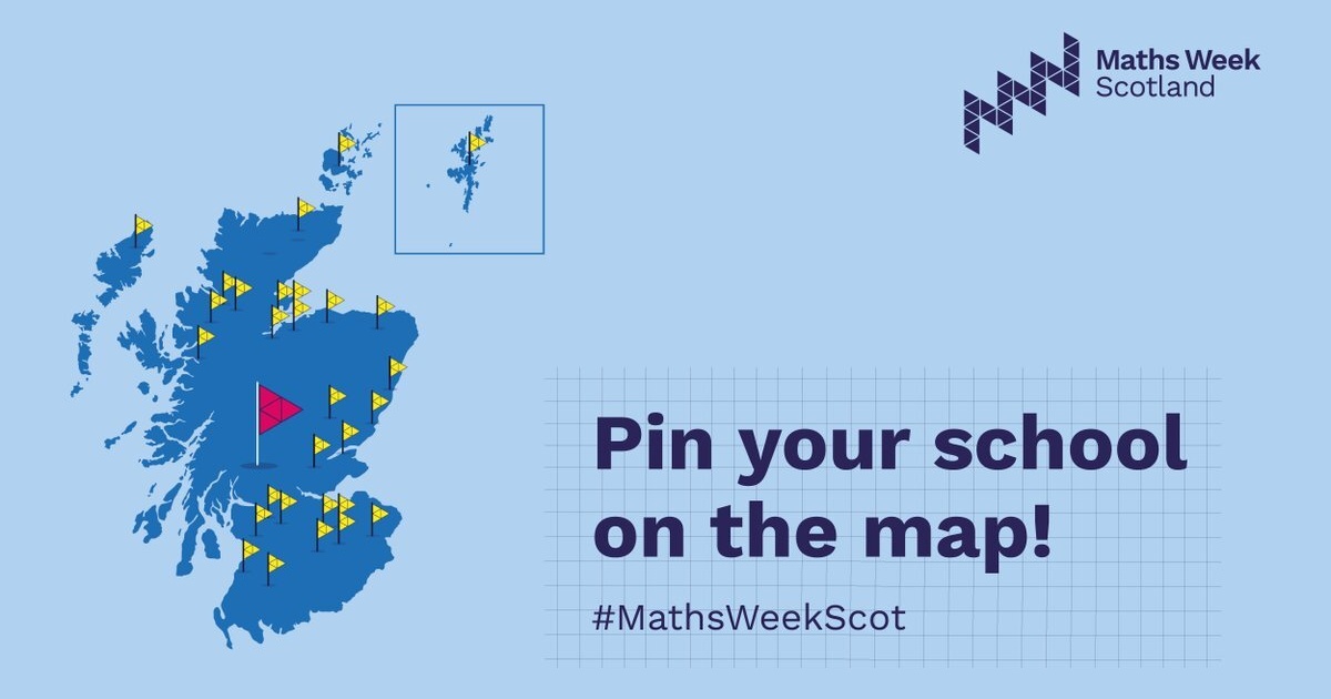 Put your School on the Map - Maths Week Scotland