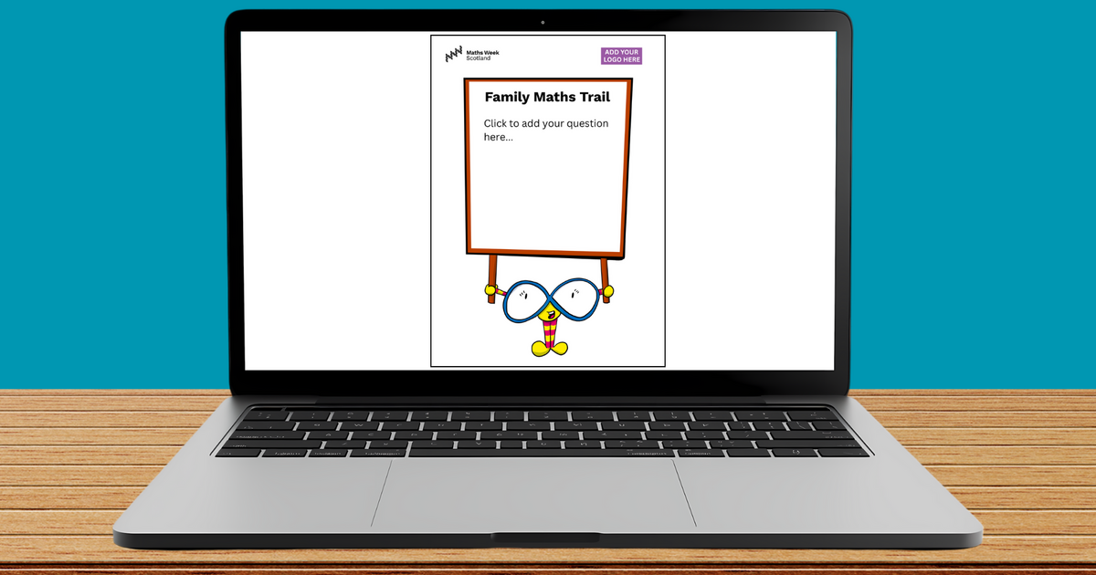 How to Create a Family Maths Trail - Maths Week Scotland